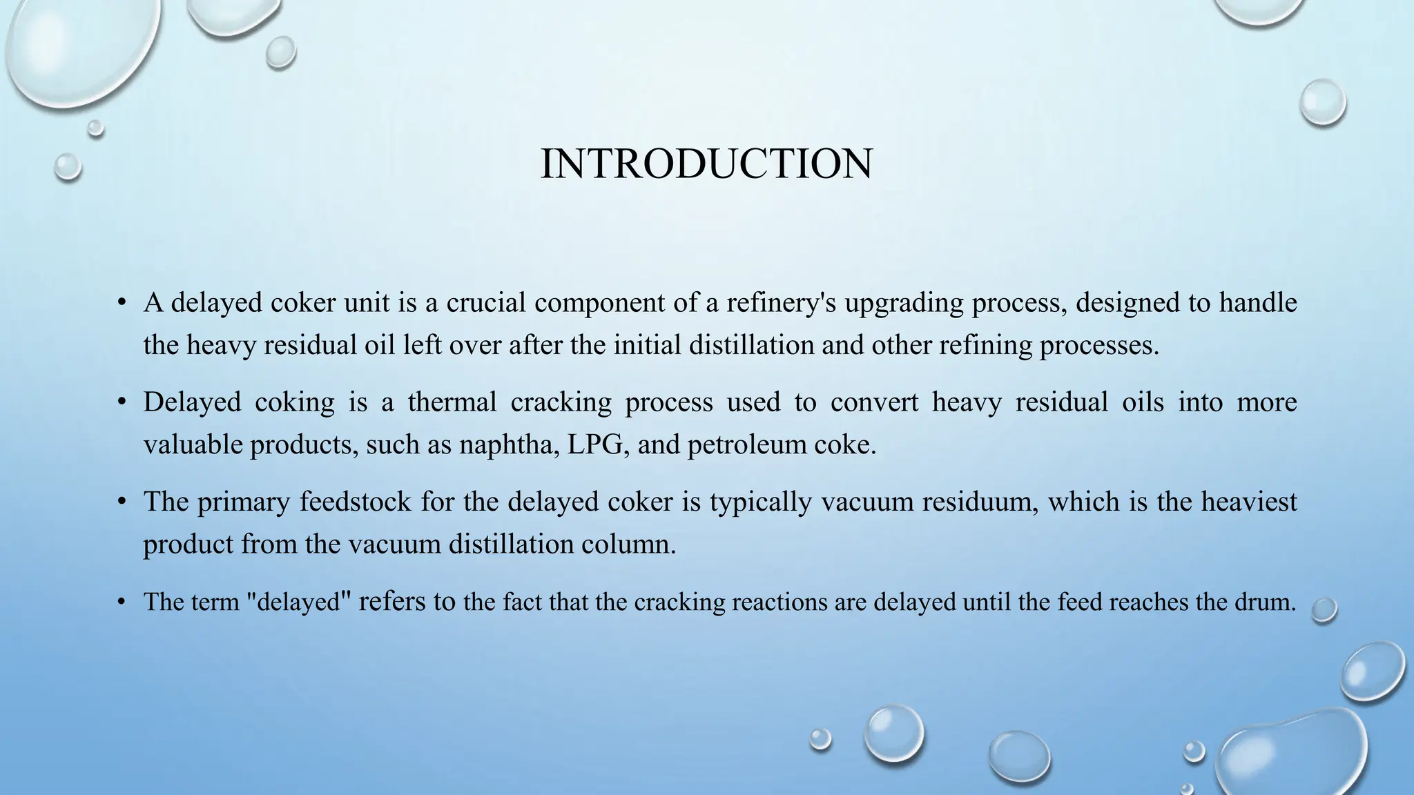 DELAYED COKER UNIT.pptx for petroleum refinery | PPTX