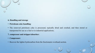 DELAYED COKER UNIT.pptx for petroleum refinery | PPTX