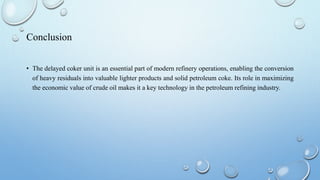 DELAYED COKER UNIT.pptx for petroleum refinery | PPTX