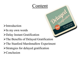 Delayed Gratification | PPTX