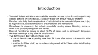 Delayed Massive Hemothorax Induced by Tunneled Dialysis Catheter ...