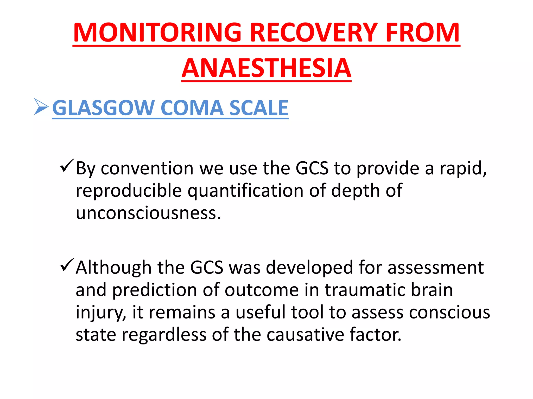 Delayed recovery of unconsciousness from anaesthesia | PPTX