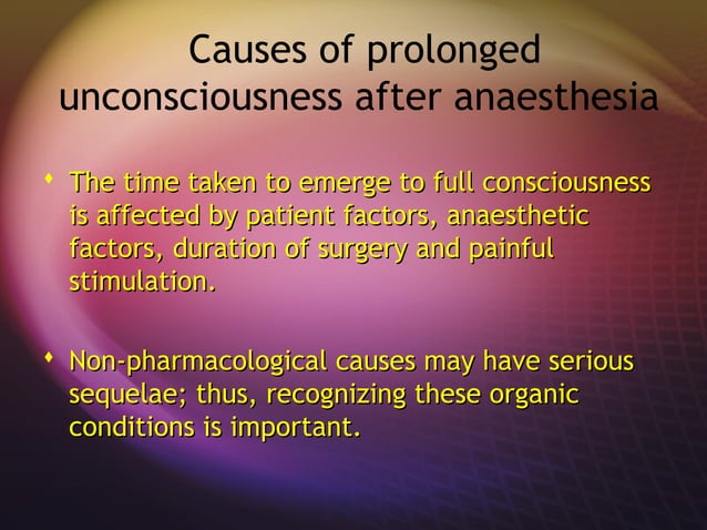 Delayed recovery from anaesthesia.ppt | Sleep Disorders | Diseases and ...