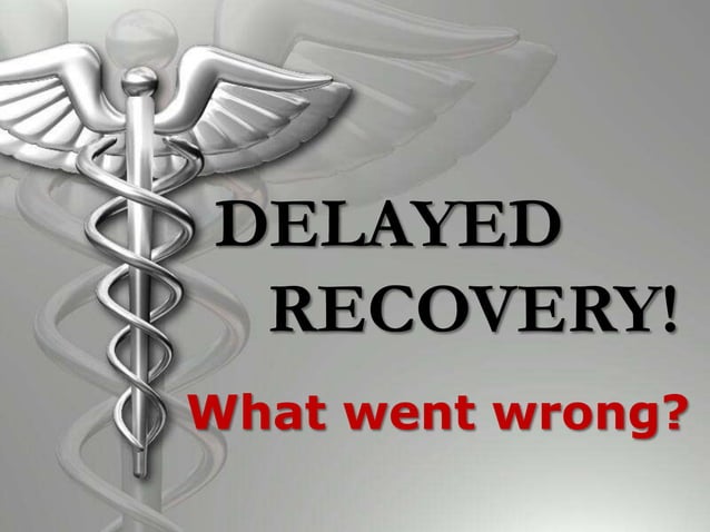 Delayed recovery from anaesthesia by prof. minnu m. panditrao | PPTX ...