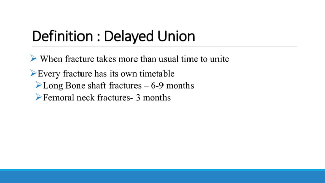 Delayed Unions and Nonunion | PPTX | Bone and Joint Conditions ...