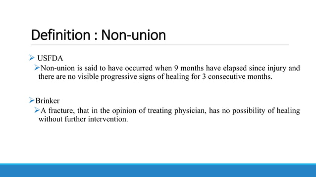 Delayed Unions and Nonunion | PPTX | Bone and Joint Conditions ...