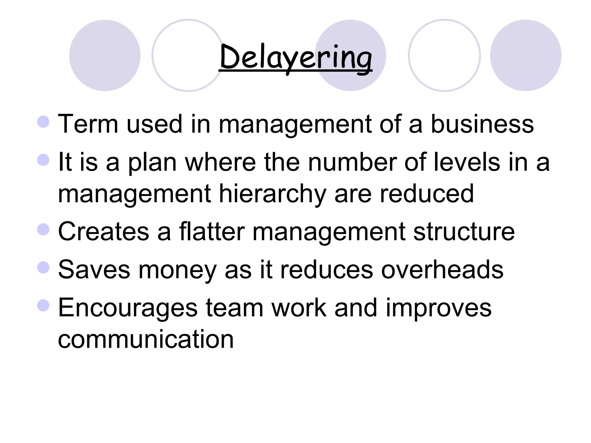 Delayering & Outsourcing | PPT | Business | Business and Finance
