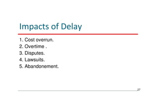 DELAY IN GOVERNMENT CONSTRUCTION PROJECT , Types & Factors | PDF