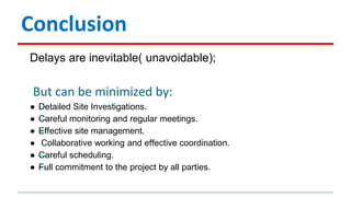 DELAY IN GOVERNMENT CONSTRUCTION PROJECT , Types & Factors | PPT