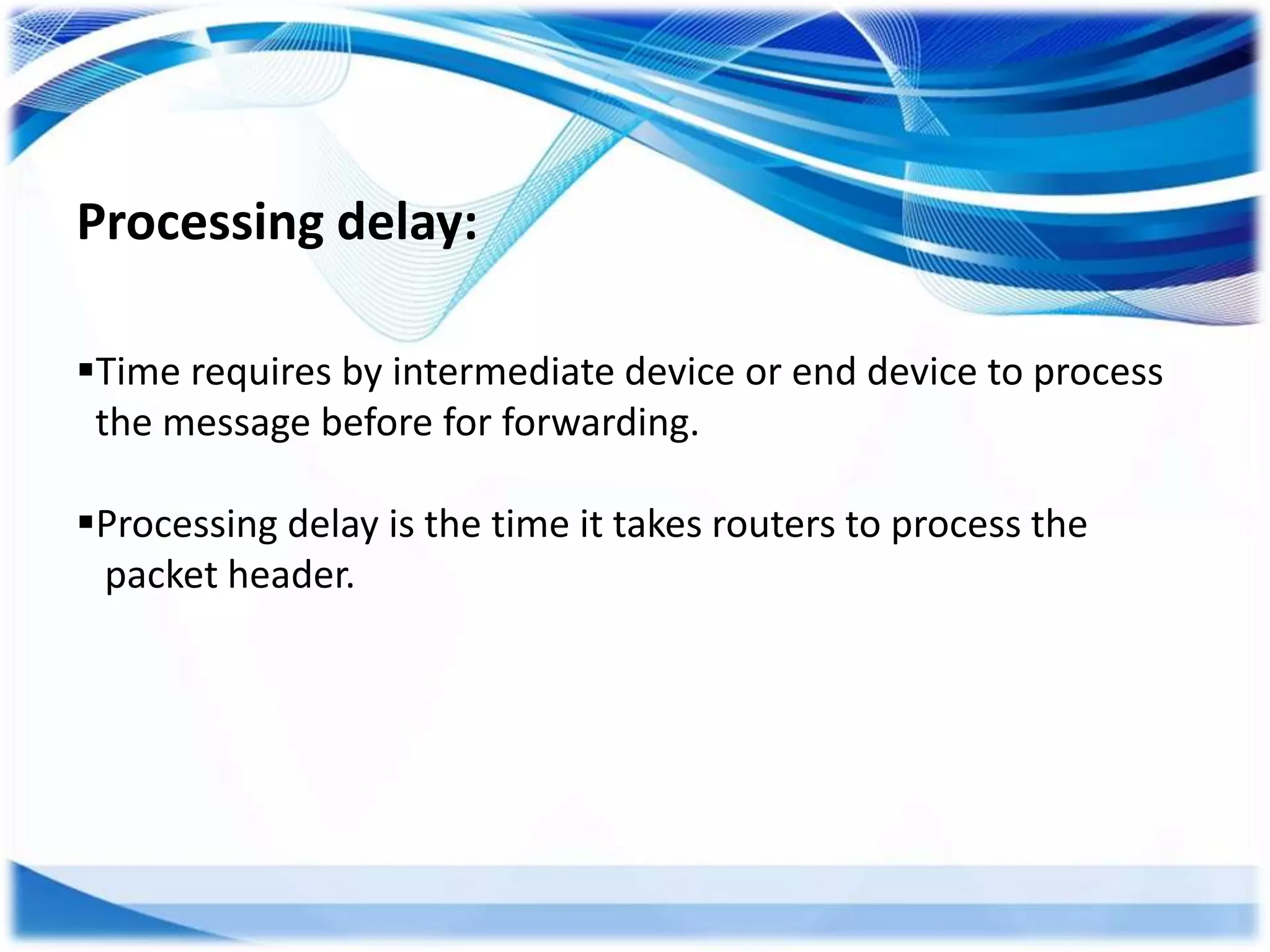 Delay , Loss & Throughput | PPTX