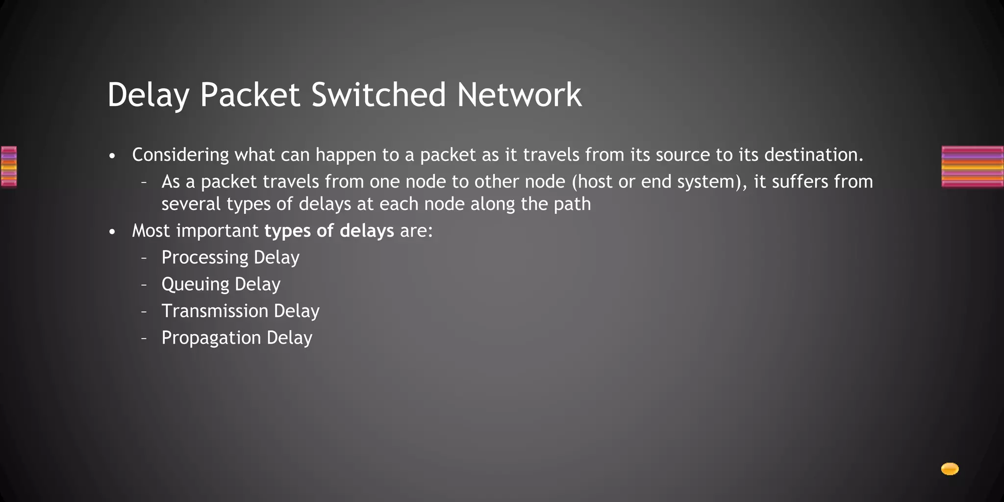 Delays in packet switch network | PPTX