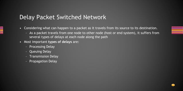 Delays in packet switch network | PPTX