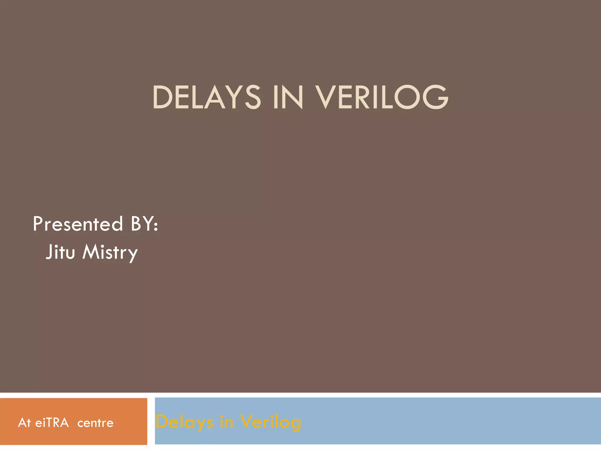 Delays in verilog | PDF | Web Development | Internet
