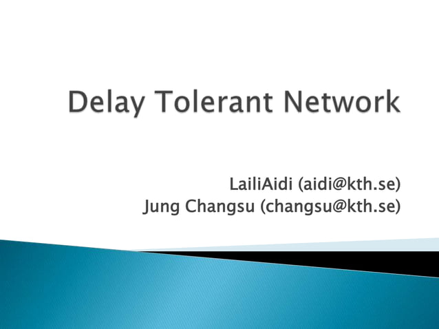 Delay Tolerant Network - Presentation | PPTX | Computer Networking | Computing