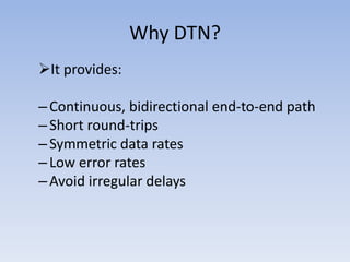 Delay tolerant networking | PPTX | Computer Networking | Computing