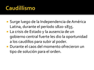 Del Caudillismo al Populismo en América Latina | PPTX