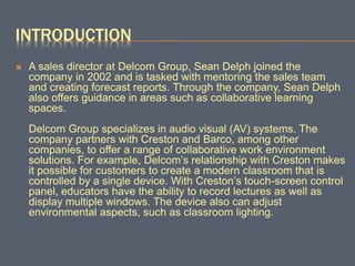 Delcom Group Provides AV Services with Support from Creston and Barco ...