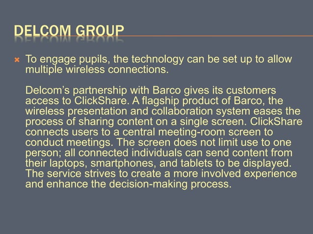 Delcom Group Provides AV Services with Support from Creston and Barco | PPT