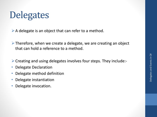 Delegates and events in C# | PPTX | Programming Languages | Computing