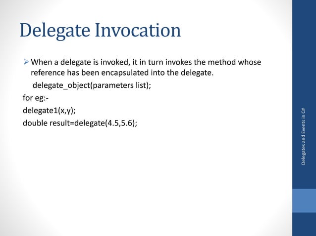 Delegates and events in C# | PPTX | Programming Languages | Computing