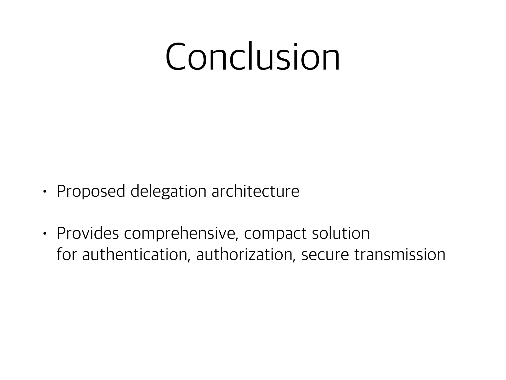 Delegation-based Authentication and Authorization for the IP-based IoT | PPT