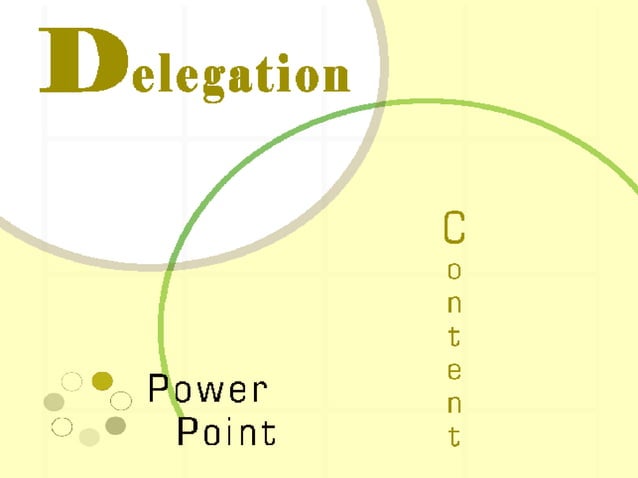 DELEGATION POWERPOINT | PPT