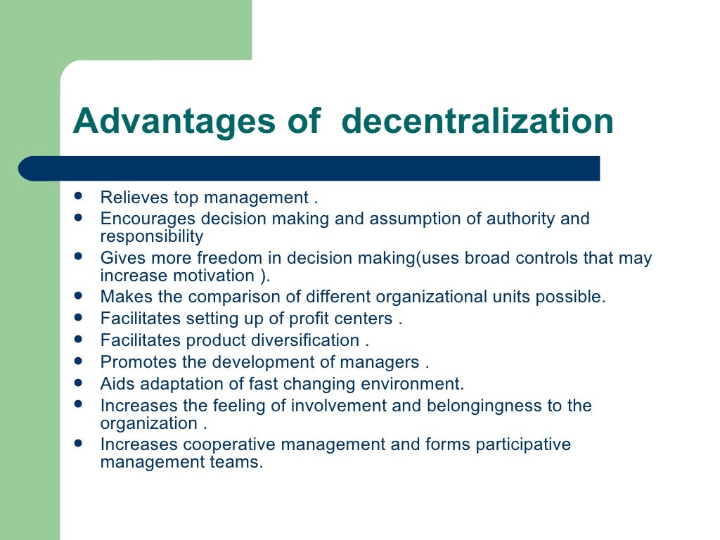 Delegation And Decentralisation