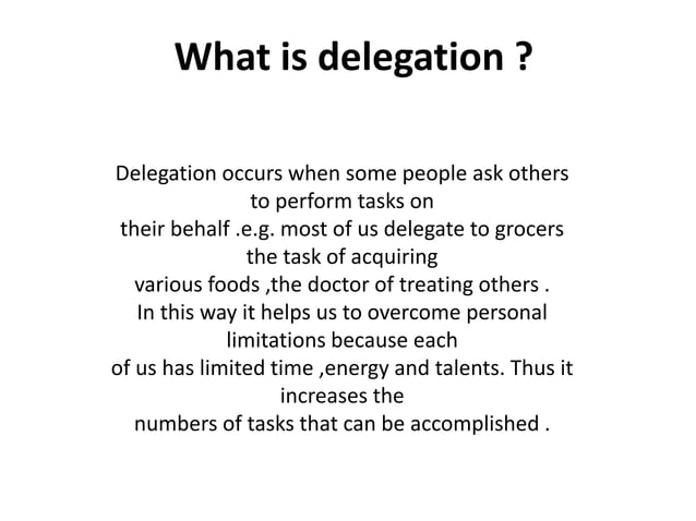 Delegation and decentralization | PPT | Business and Finance