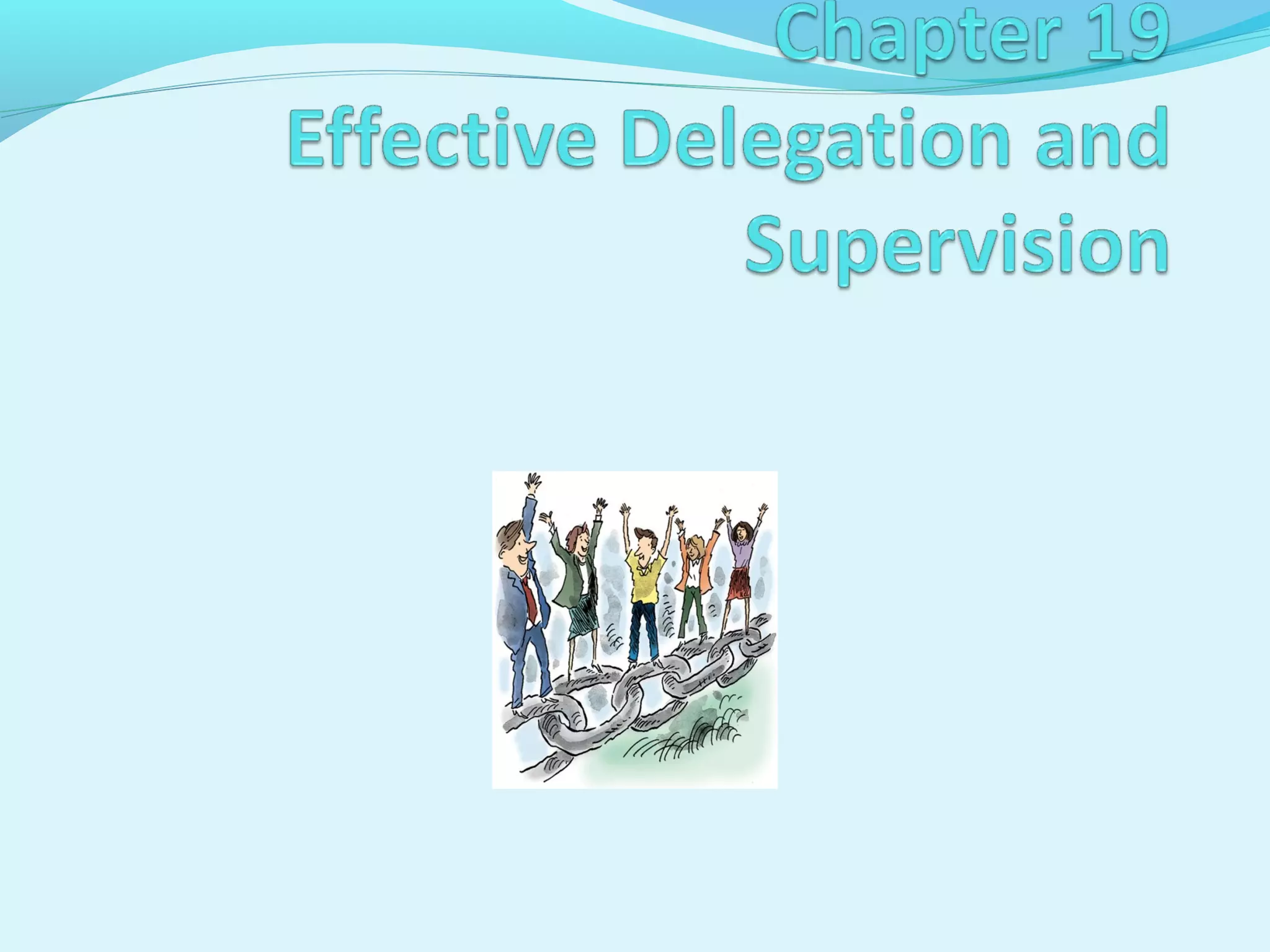 Delegation and supervision | PPT