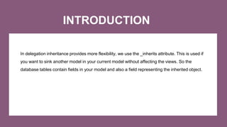 What is Delegation Inheritance in Odoo 15 | PPT