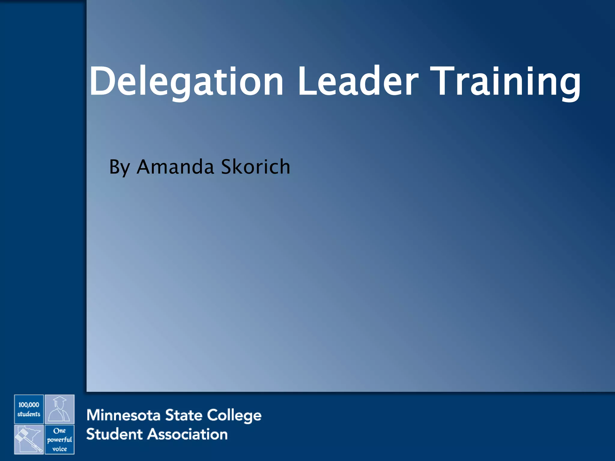 Delegation Leader Training | PPTX