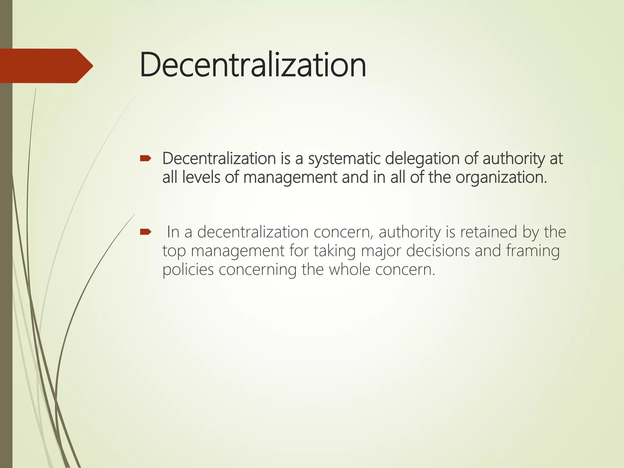 Delegation of authority and decentralization | PPTX