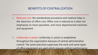 centralization and decentralization of authority | PPTX