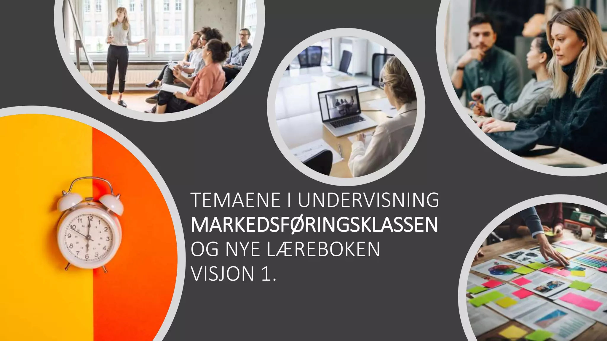 NY! Temaene og case i markedsføring og ledelse 1 mks Visjon 1 | PPTX