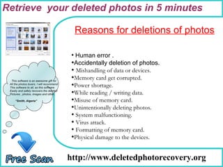 : Effectively retrieve all deleted photos. | PPT