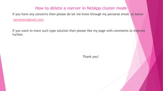 Deleting a vserver in Netapp cluster mode | PPTX