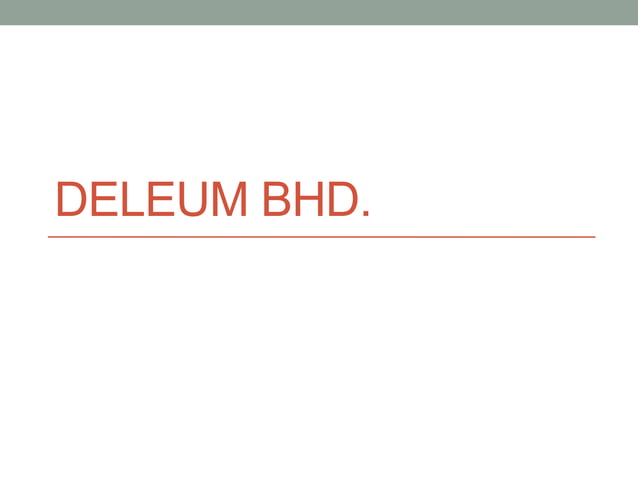 Deleum summary | PPTX