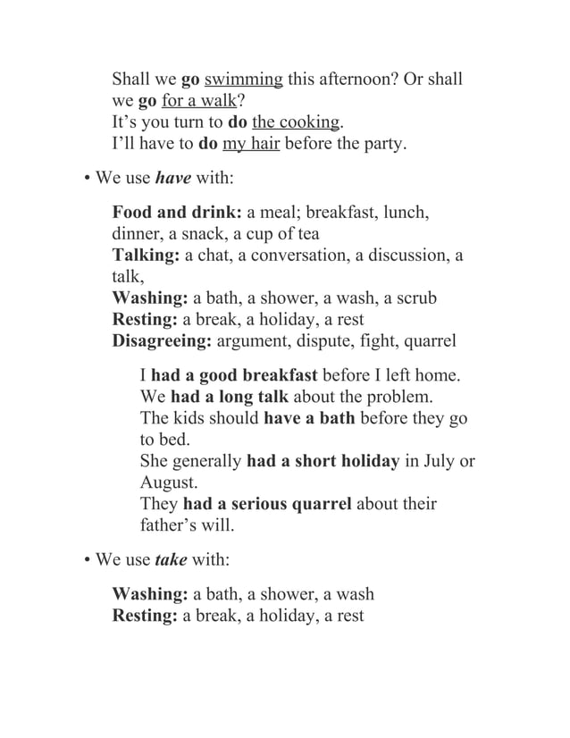 Delexical verbs like have, take, make and give | DOC