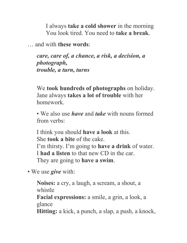 Delexical verbs like have, take, make and give | DOC