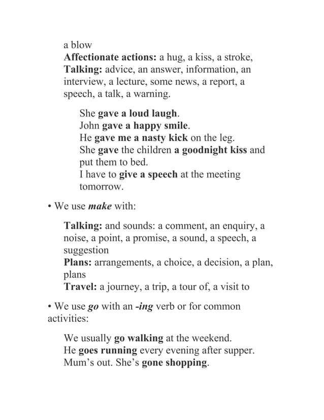 Delexical verbs like have, take, make and give | DOC