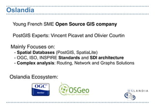 Olivier Courtin - PostGIS from 1.4 to 2.0: what is really new? | PPT
