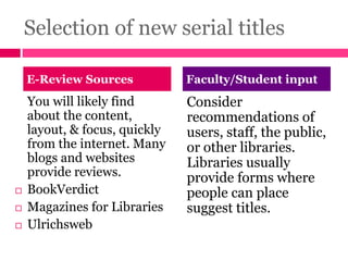 Selection and Acquisition of Print / Electronic Serials | PPTX ...