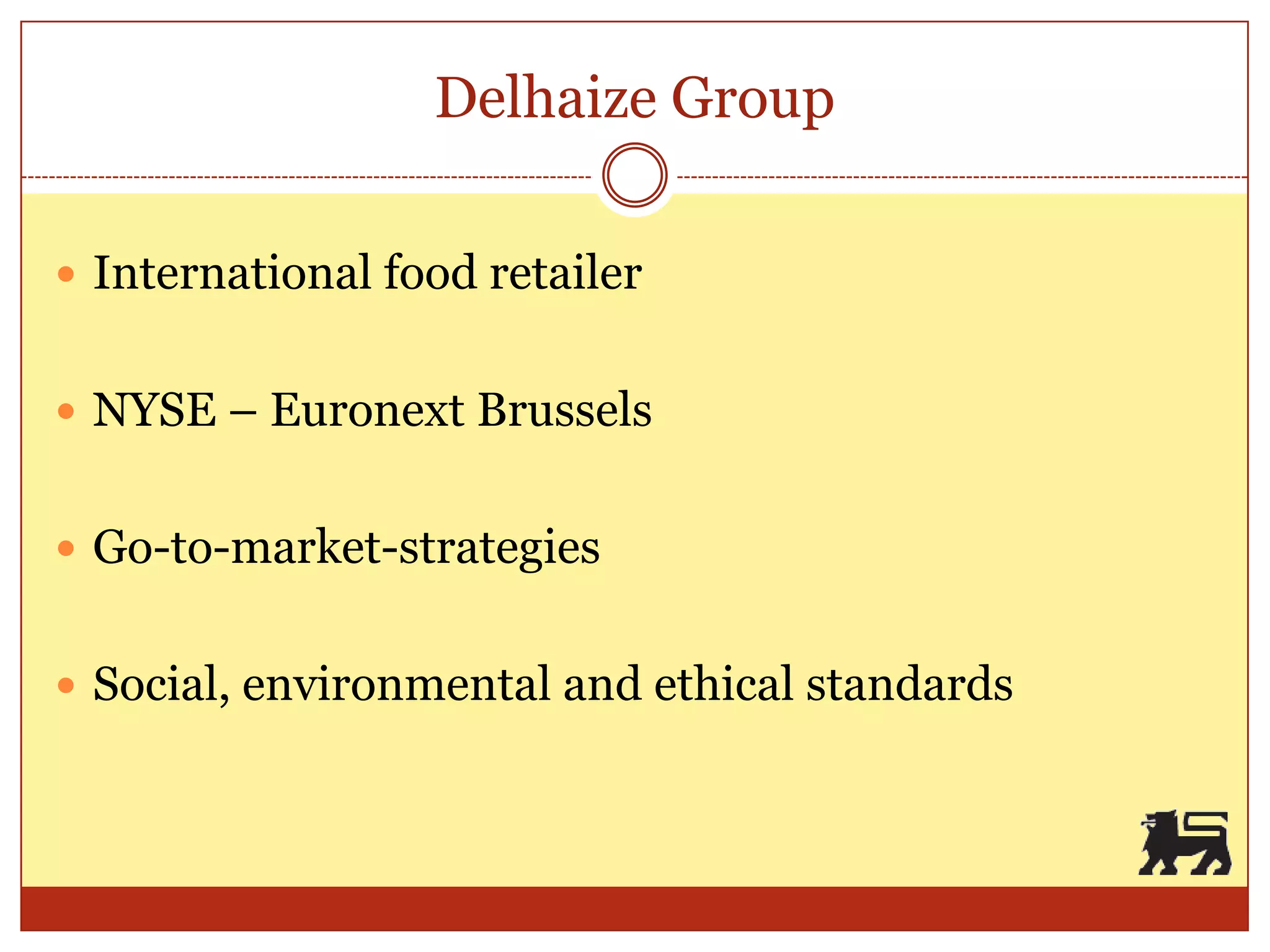 Delhaize group | PPTX