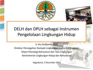 DELH DPLH sebagai instrumen PPLH | PPTX