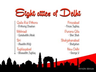 7 Cities of Delhi | PDF