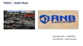 Delhi Riots | PPTX