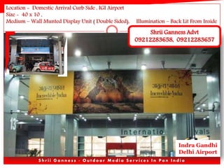 Indra Gandhi Delhi Airport Outdoor Advertising Advertisement Branding ...