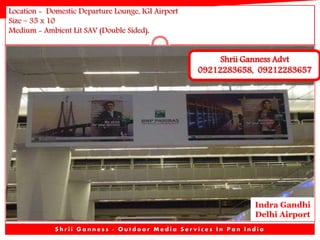 Indra Gandhi Delhi Airport Outdoor Advertising Advertisement Branding ...