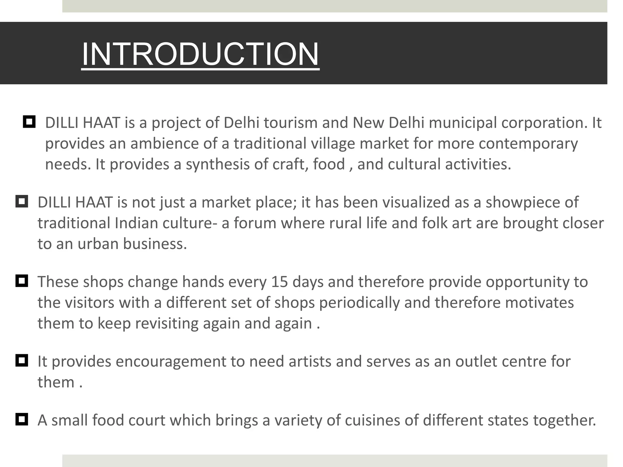 Open Space - Delhi Haat | PPTX