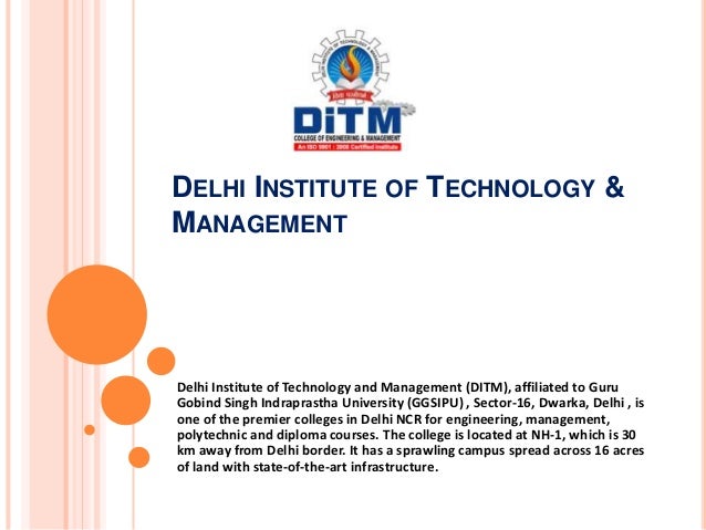 DiTm is one of the top engineering college in Delhi NCR | PPTX